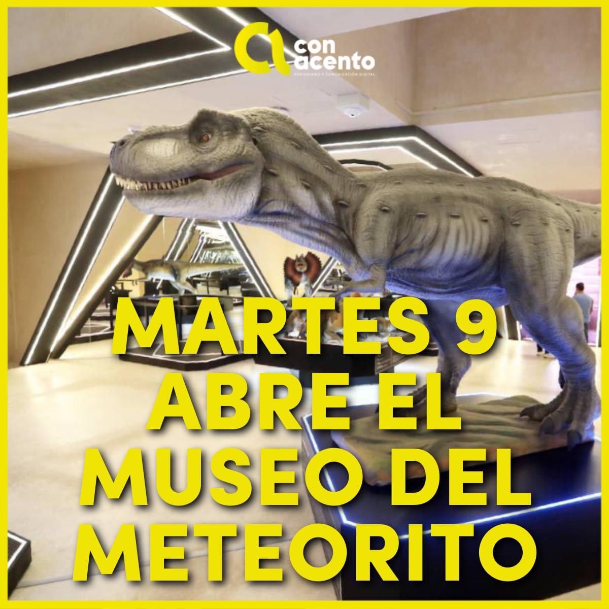 Mañana martes abre el Museo del Meteorito en Progreso | Con Acento