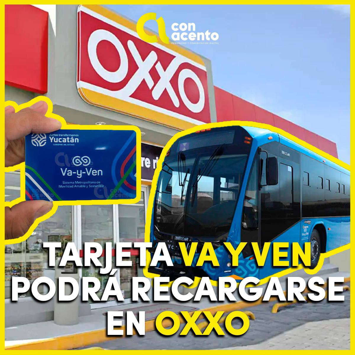 Tarjetas del “Va y ven” se podrán recargar en Oxxo | Con Acento