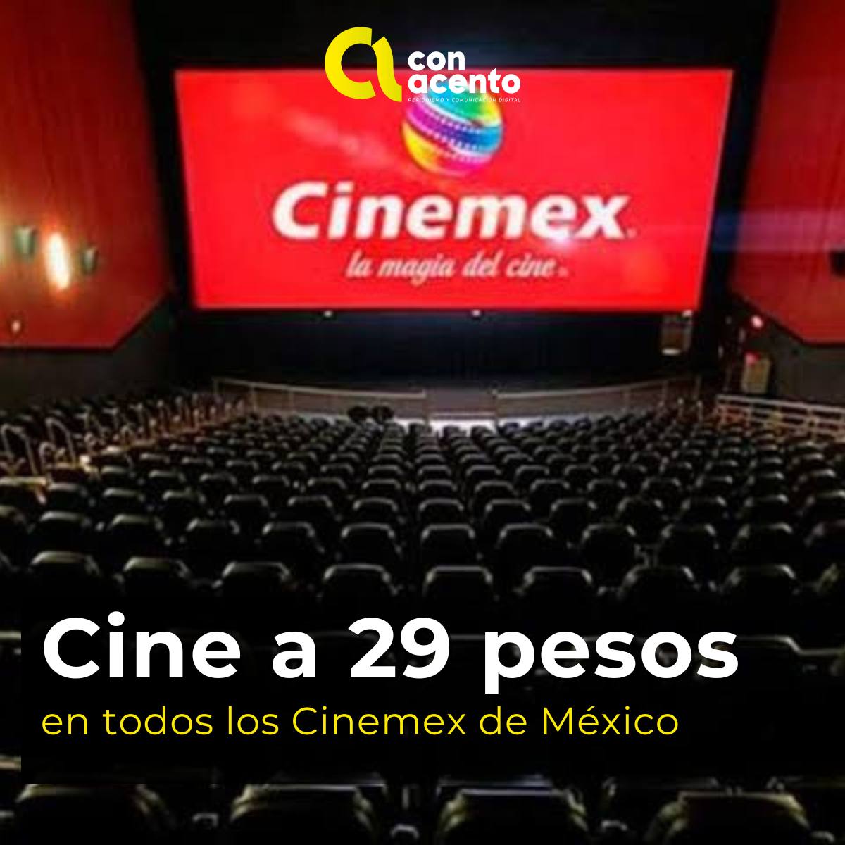 Boletos de cine a 29 pesos en todo México | Con Acento